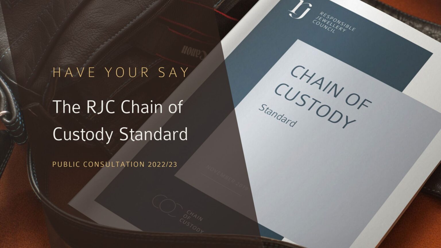 Chain of Custody Review 2022/2023 • Responsible Jewellery Council